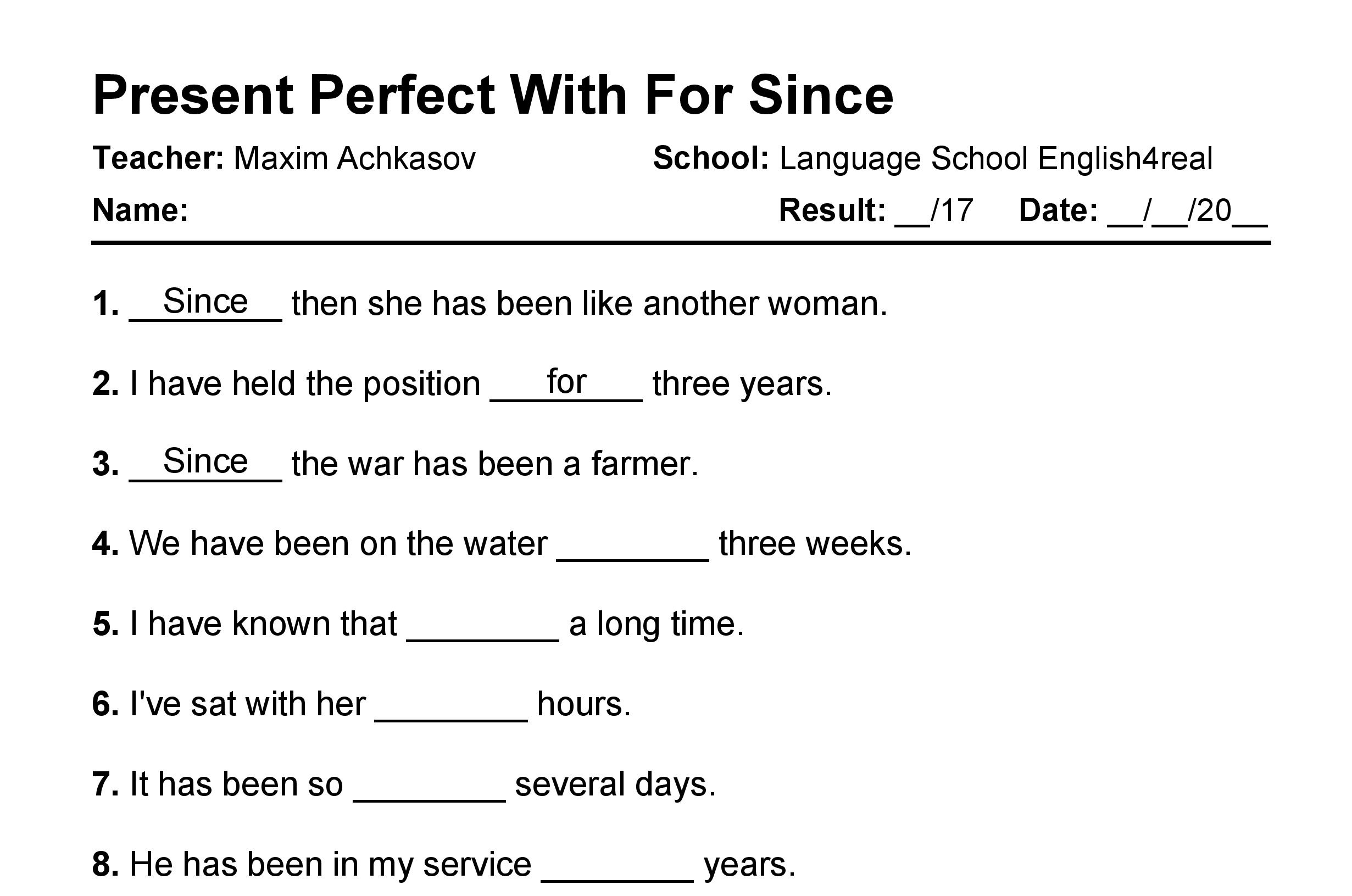 Present Perfect With For Since English Grammar Fill In The Blanks